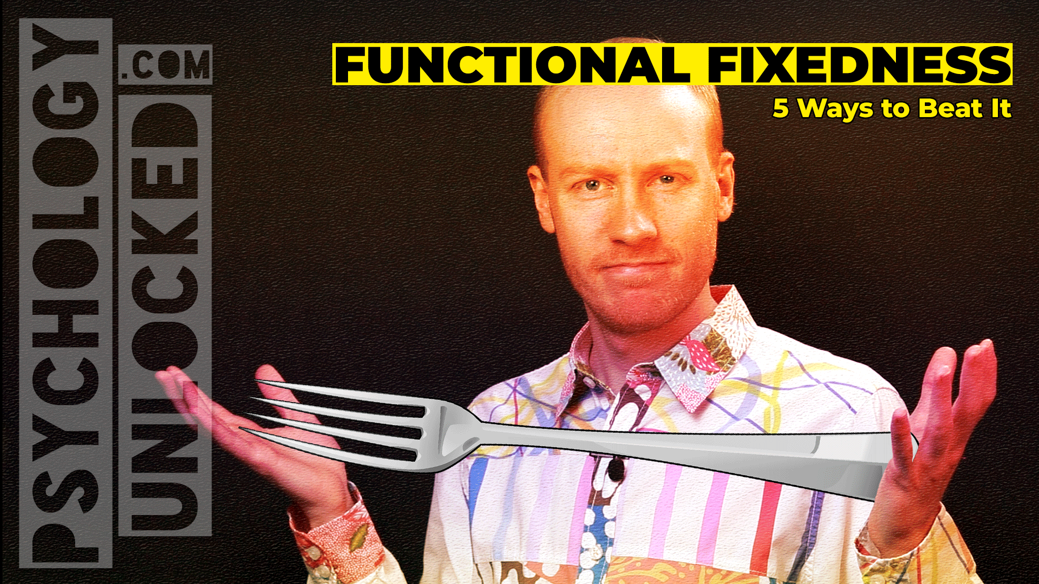 Functional Fixedness: The cognitive bias and how to beat it ...